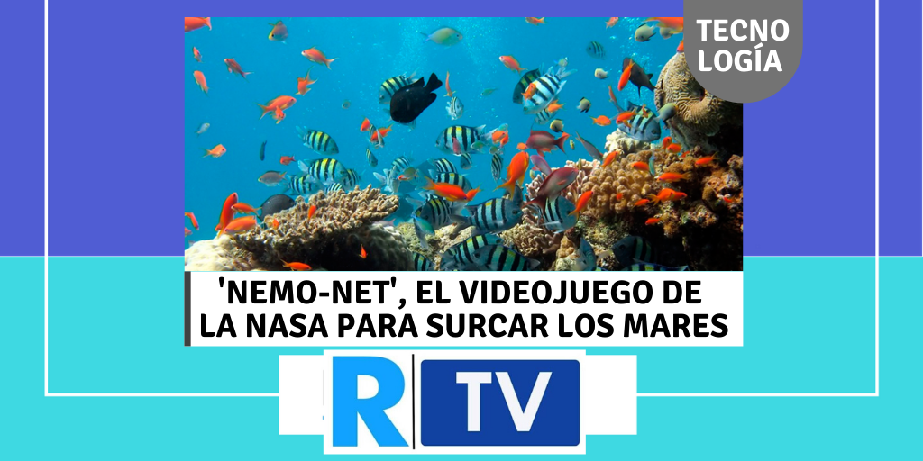 ‘Nemo-Net’, el videojuego de la NASA para surcar mares – LARAZÓN.CO